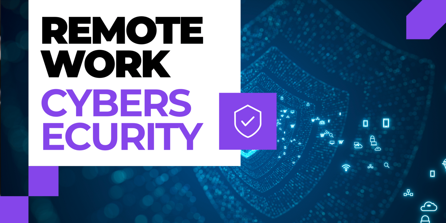 Remote Work Cybersecurity: How to Stay Safe in the Digital Workplace - Blog.ICSS